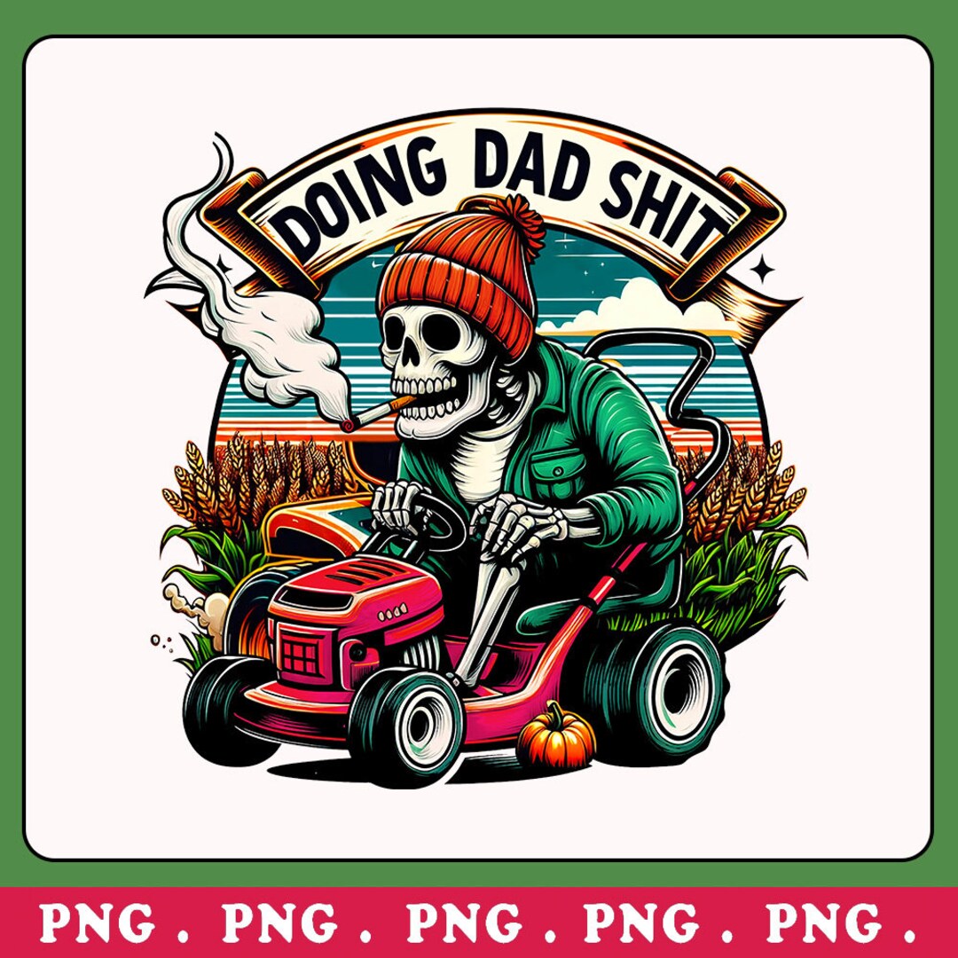 Dad Jokes Png. Funny Dad Skeleton Png, Father's Day Png, Quote Skull ...