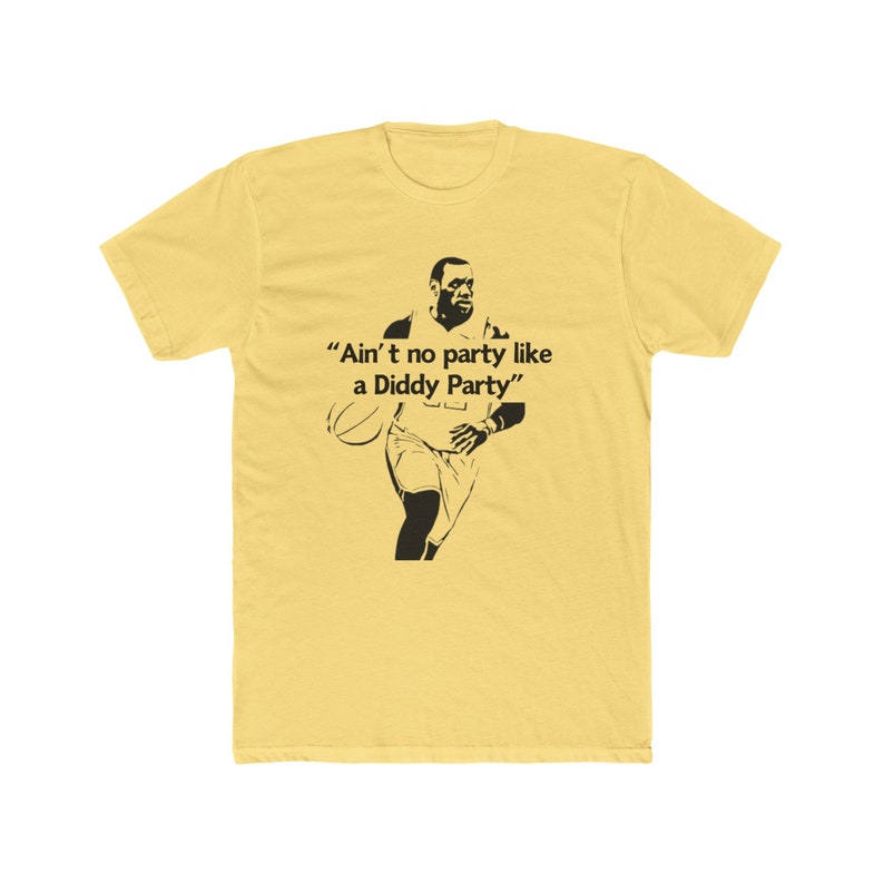 Lebron and P. Diddy Party Shirt | Ain't No Party Like a Diddy Party T-shirt | King James Party ...
