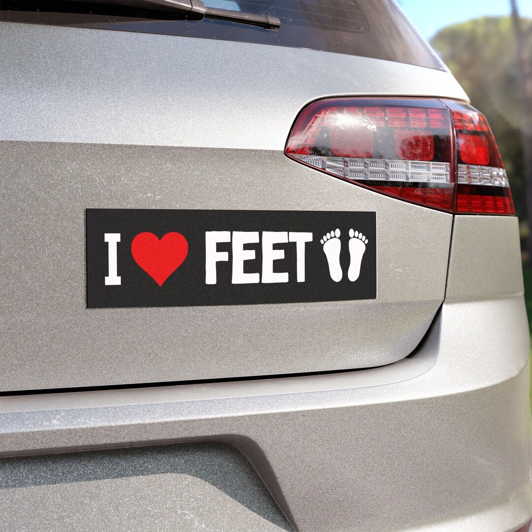 I Love Feet | Funny Car Bumper Sticker | Joke Magnet for Vehicles | I ...
