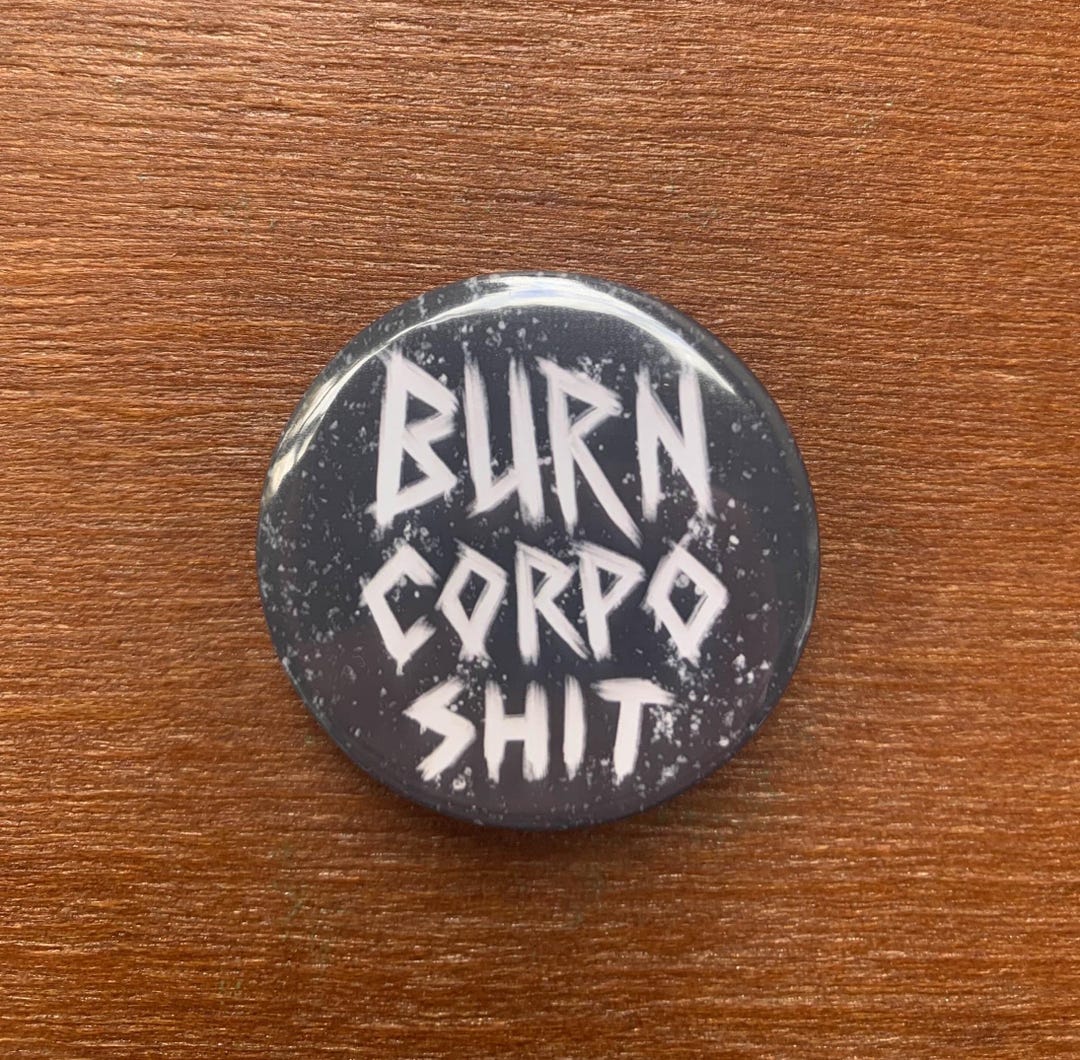 Burn Corpo Shit Cyberpunk 2077 Button Pin Badge - Etsy