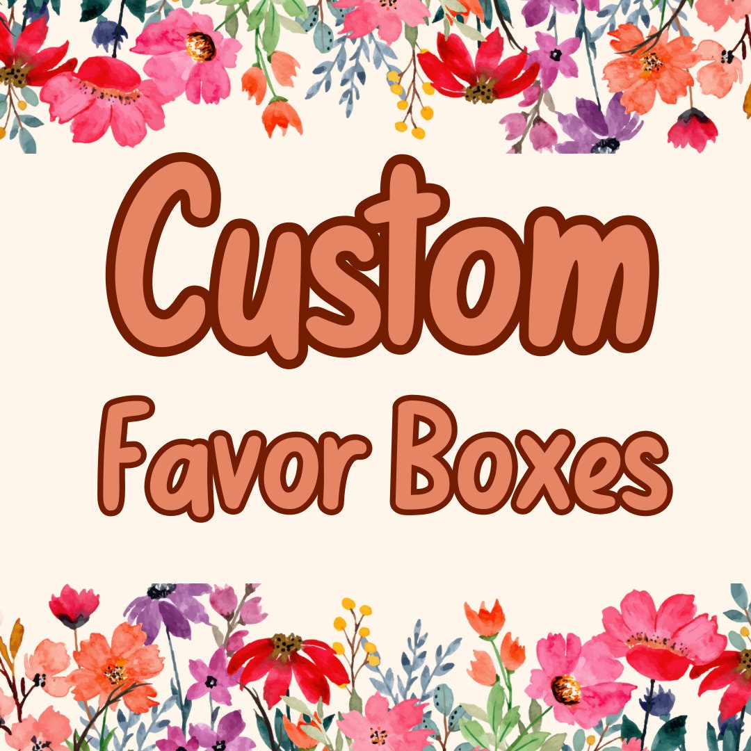 Custom Treat Boxes/ Custom Gable Boxes/ Custom Birthday Favors ...