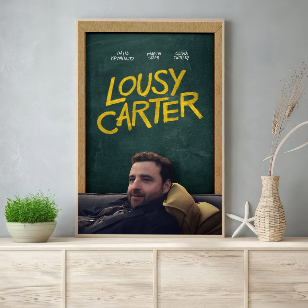 Lousy Carter Movie Poster 2024 Film Room Decor Wall Art Poster Gift ...