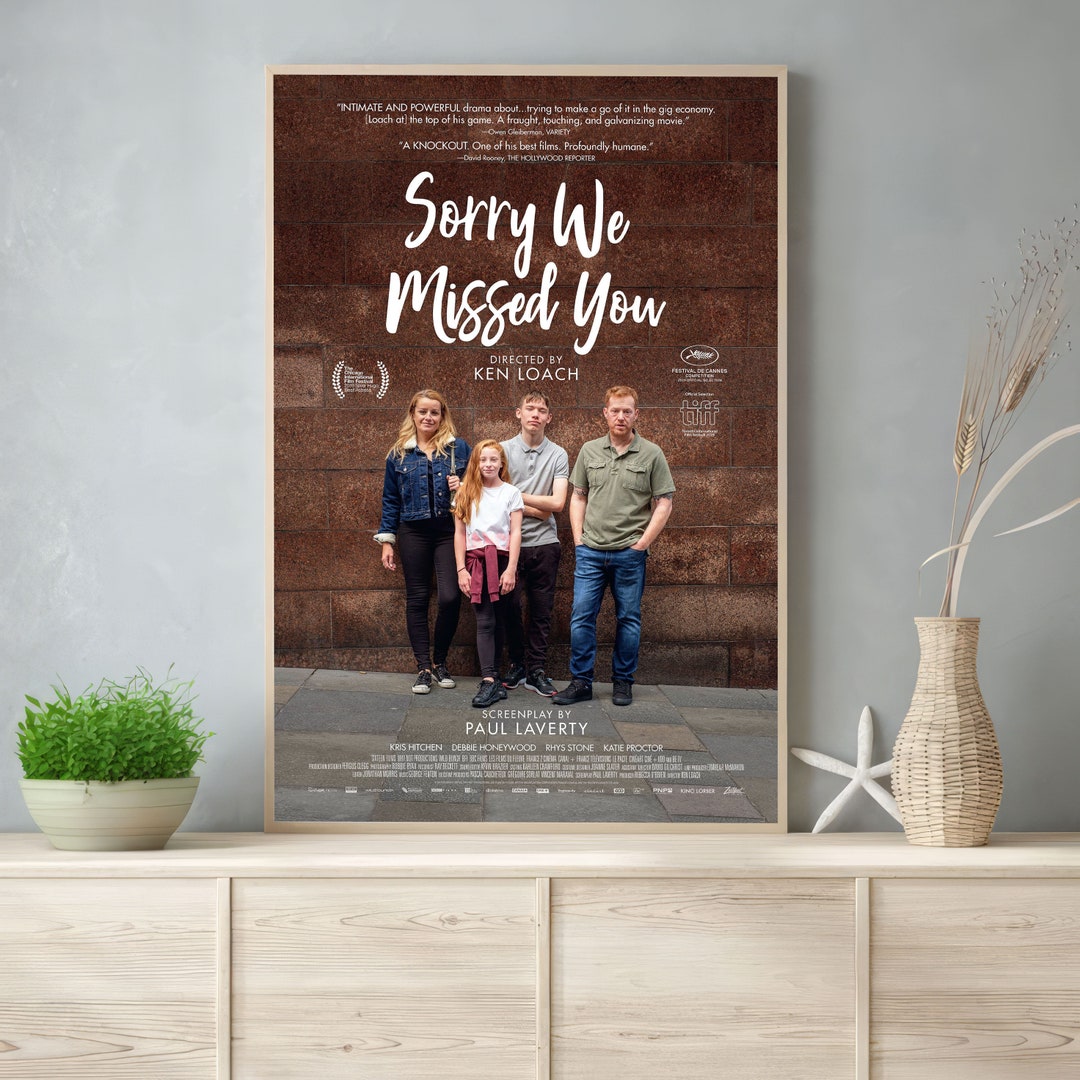Sorry We Missed You Movie Poster 2019 Film Room Decor Wall Art Poster ...