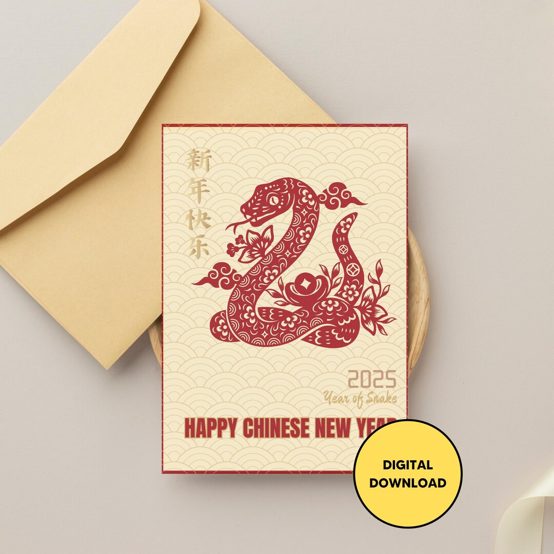 Printable Greeting Card for Chinese Lunar New Year 2025 Instant Digital ...