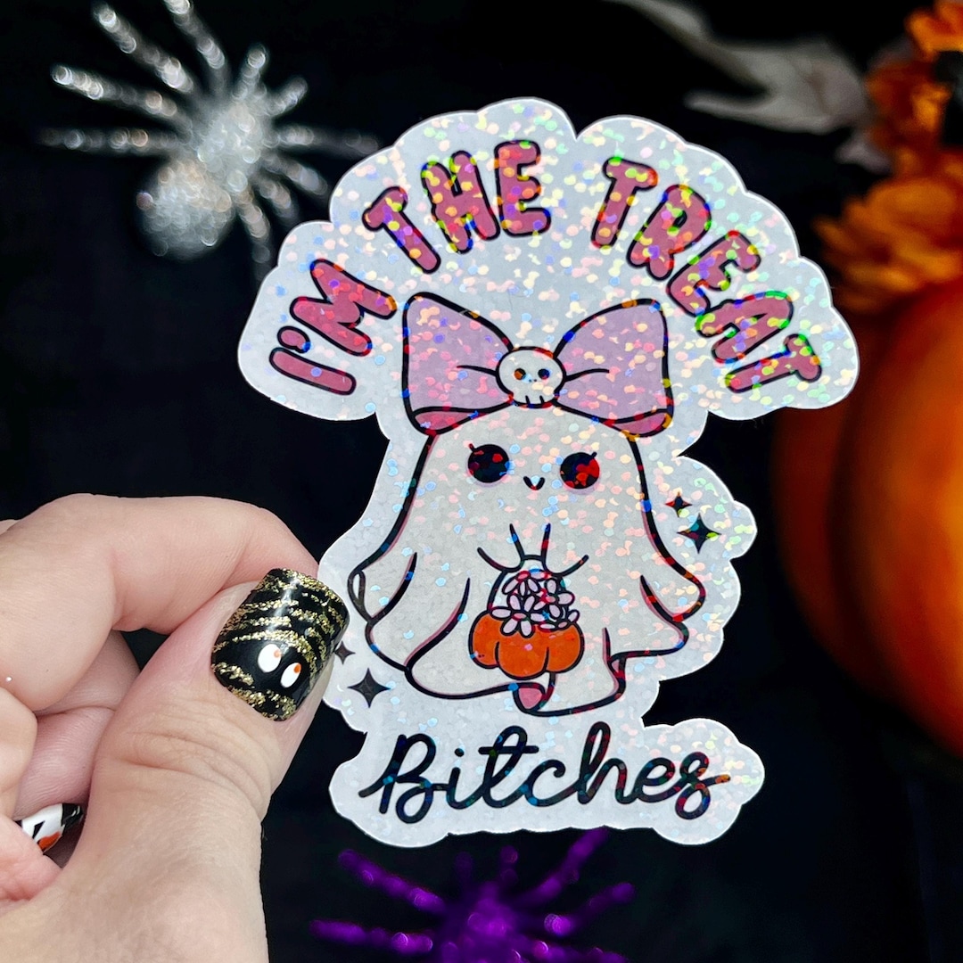 Im the Treat B**** Cute Ghosty Spooky Season Halloween Holographic ...
