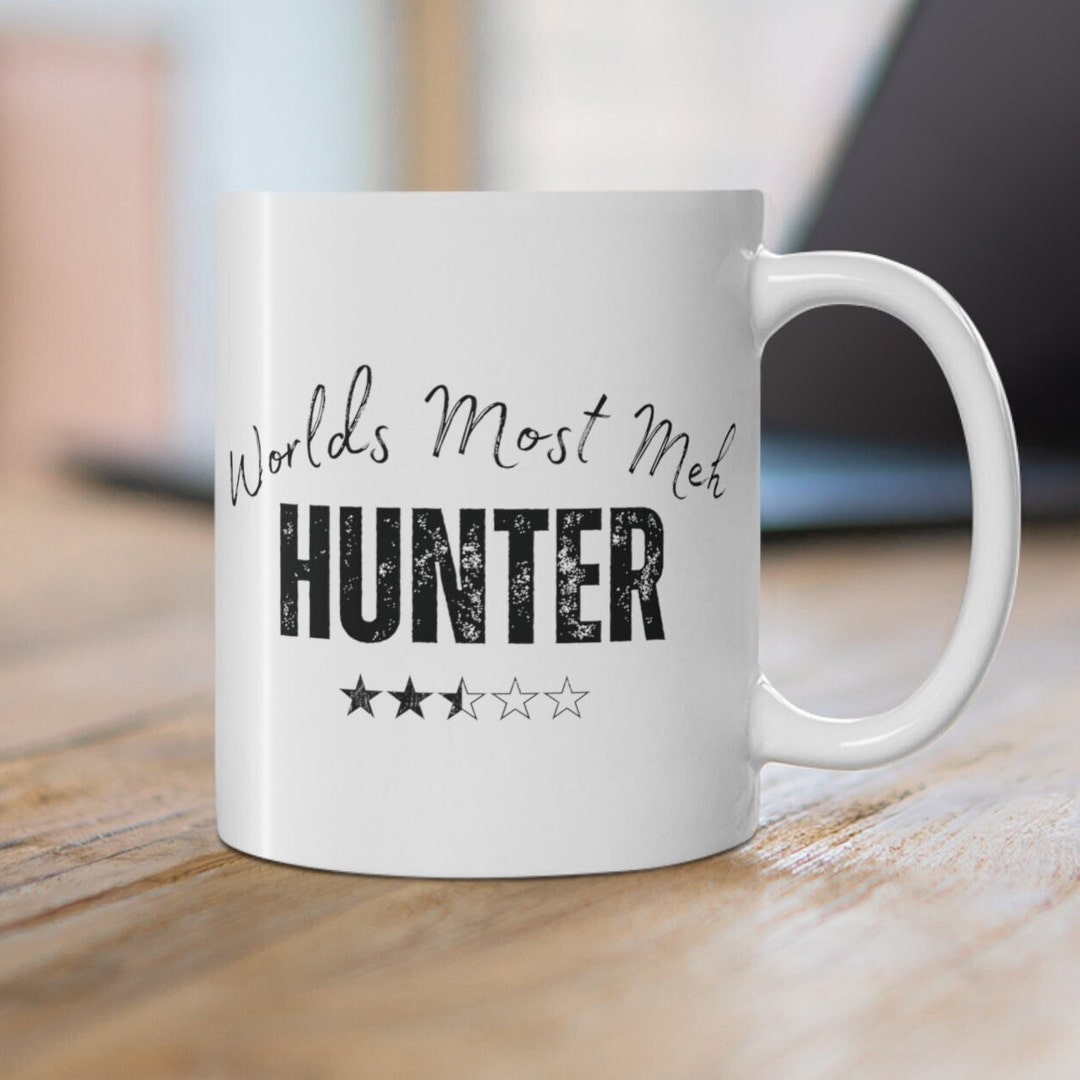 Meh Hunter Coffee Mug - Funny Hunting Cup for Boyfriend - Novelty Dad Joke Gift, Birthday Gag ...