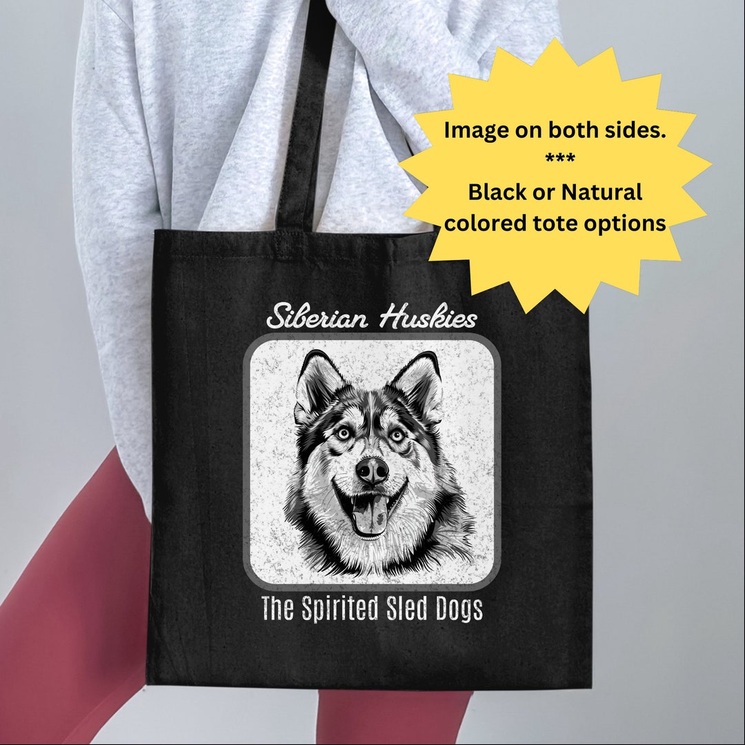 Siberian Husky Dog Canvas Tote Bag, Dog Lover Gift, for Dog Moms and ...