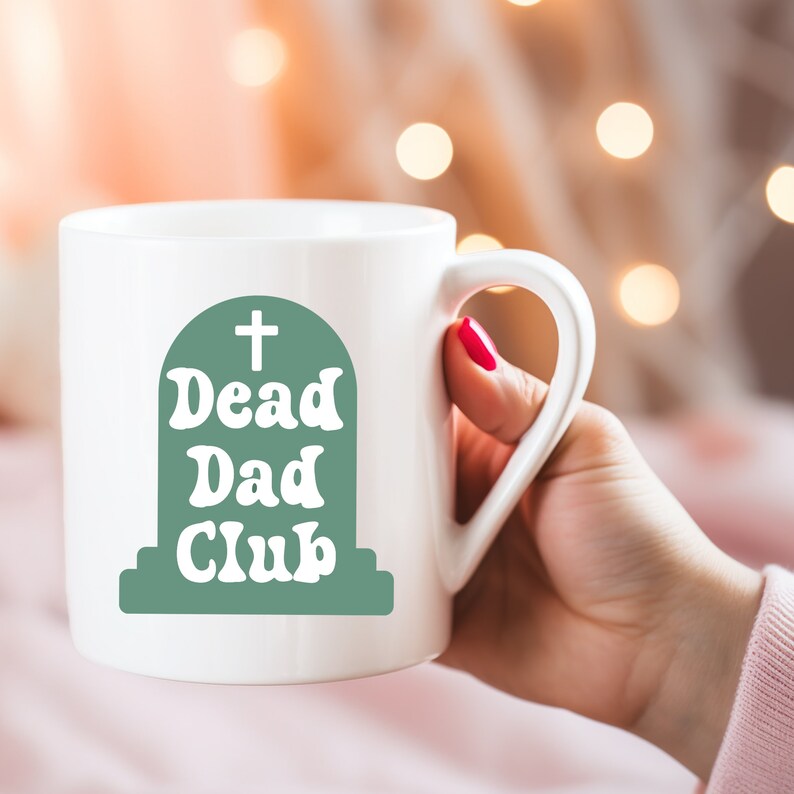 Dead Dad Club SVG, Dead Dad Club PNG, Digital, Cricut Cut Files ...
