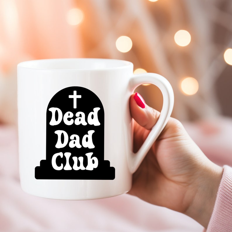 Dead Dad Club SVG, Dead Dad Club PNG, Digital, Cricut Cut Files ...