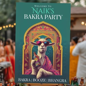 Welcome Sign, Bakra Goat Booze, Goat Meat Party, Sangeet Wedding Sign ...