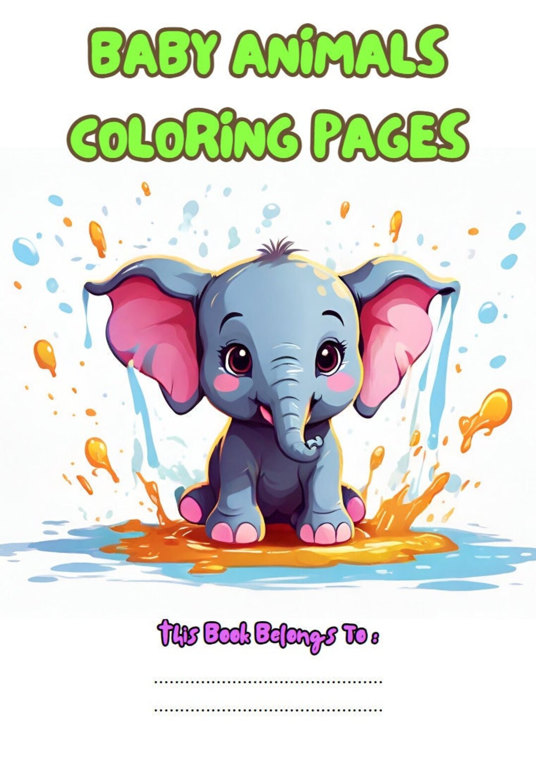 Printable Baby Animals Coloring Pages for Kids, Toddlers, Cute Coloring ...