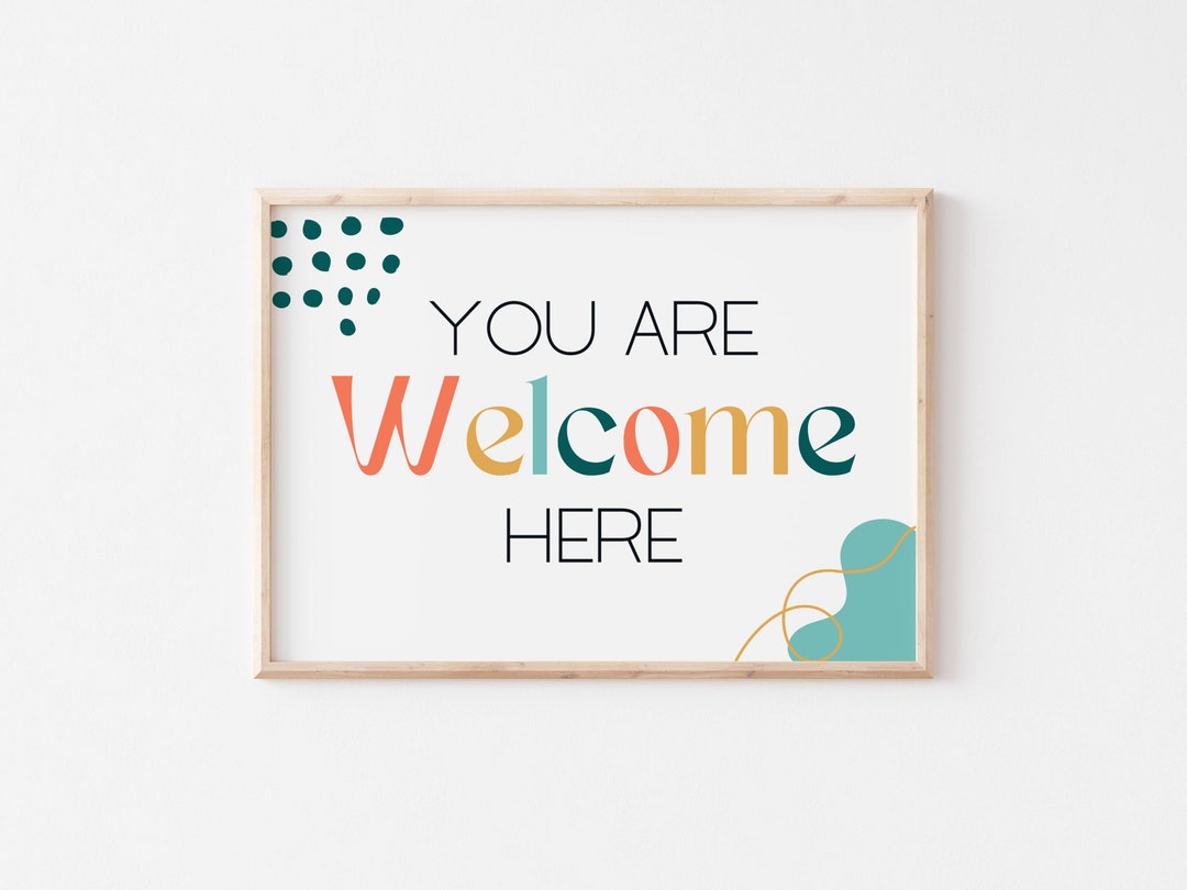 You Are Welcome Here Print - All Are Welcome Sign, Safe Space ...