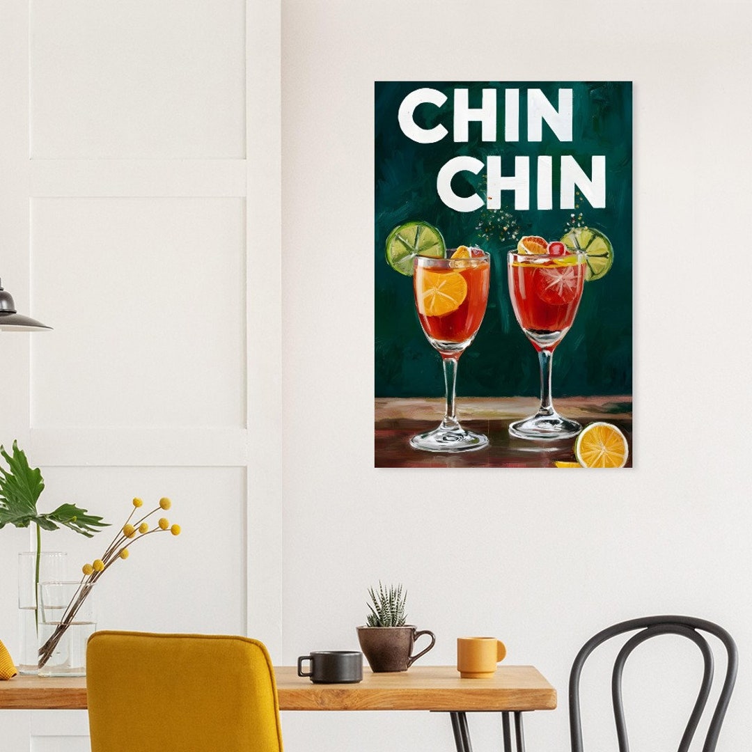 Chin Chin Cheers Alcoholic Coctail Wine Drink Home Living Bar ...