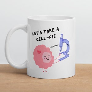 Biology Mug Science Mug Cell Mug Cellfie Mug - Gifts for Scientist ...
