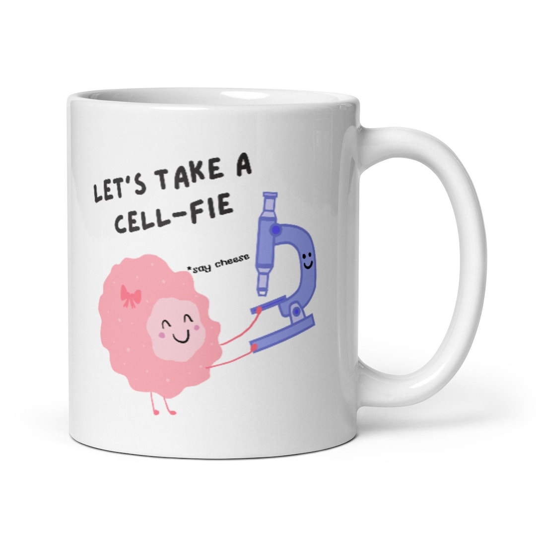 Biology Mug Science Mug Cell Mug Cellfie Mug - Gifts for Scientist ...