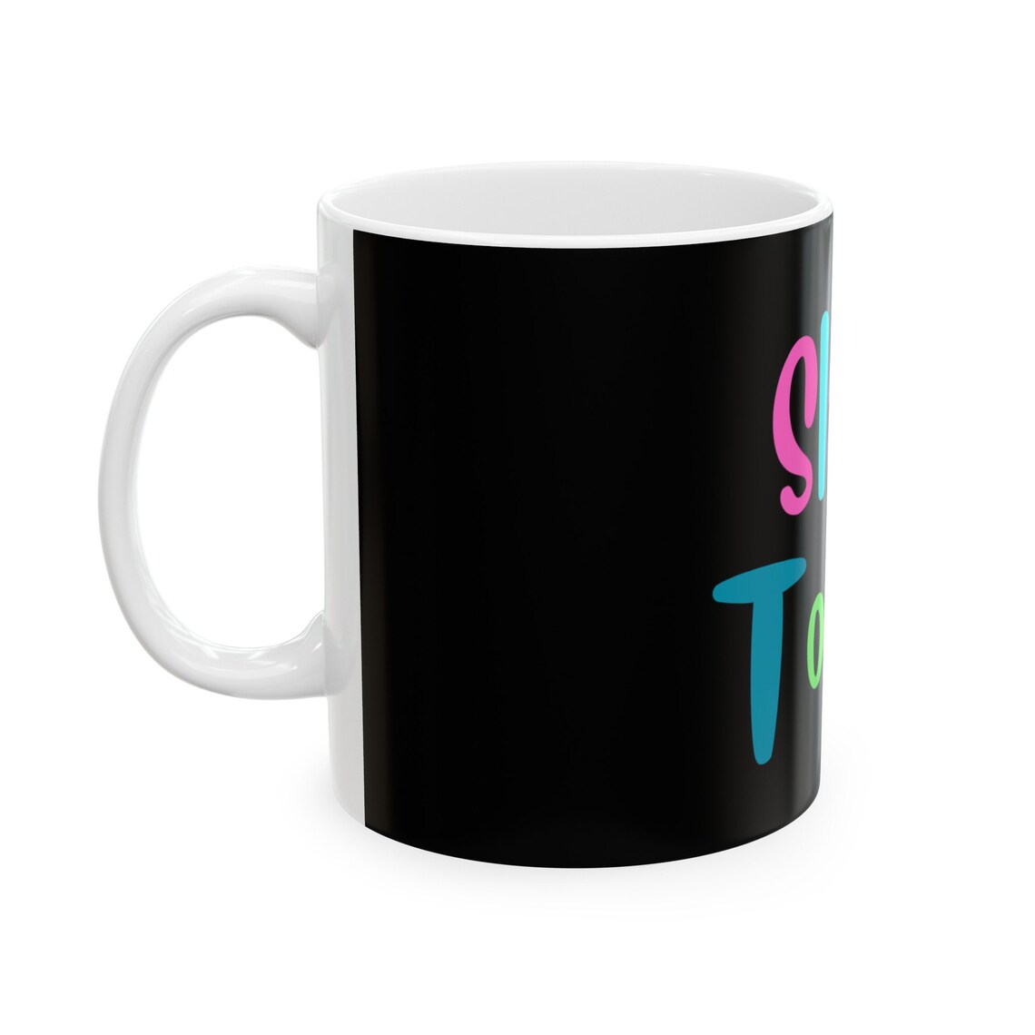 Slay Today Coffee Mug Cute Coffee Mug Coffee Cups for Her Coffee Cup ...