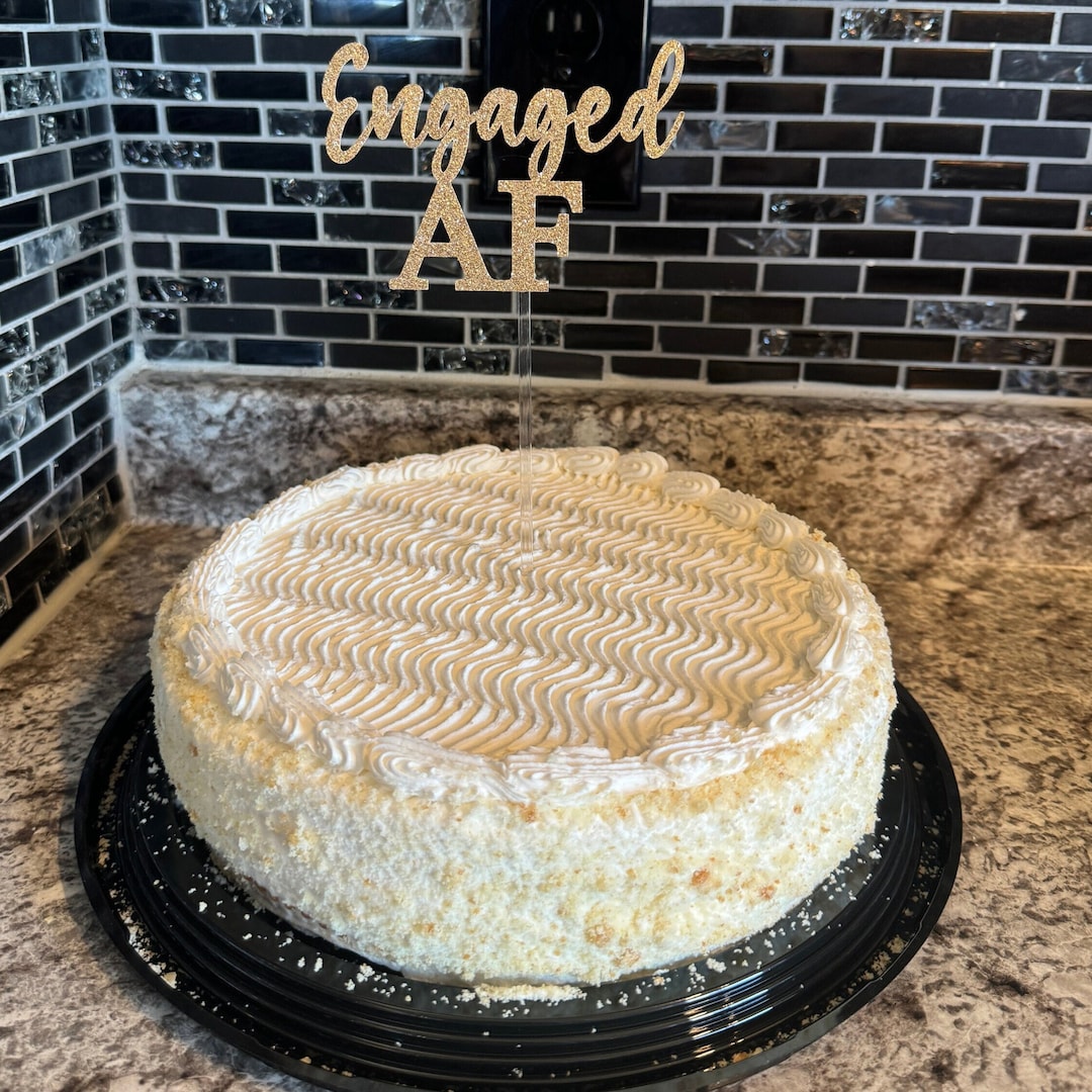 Engaged AF Cake, Engagement Cake Topper, Cake Topper Engagement ...