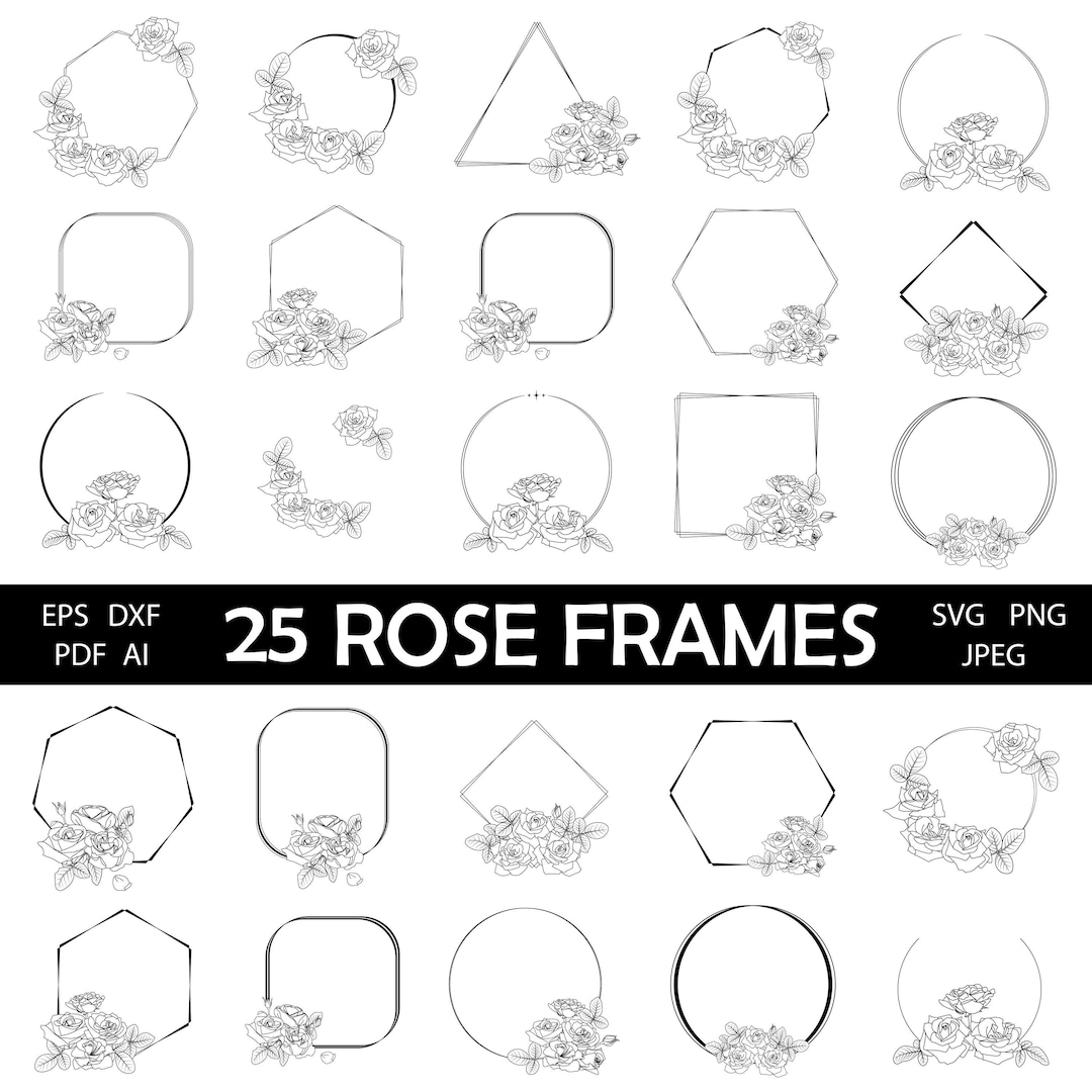 25 Floral Wreath Svg Bundle | Rose Frame Bundle | Flower Svg | Floral ...
