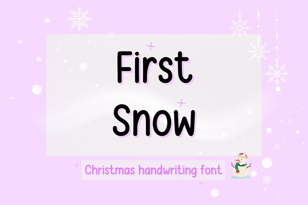 First Snow Font - Christmas Handwriting Font, Christmas Font ...
