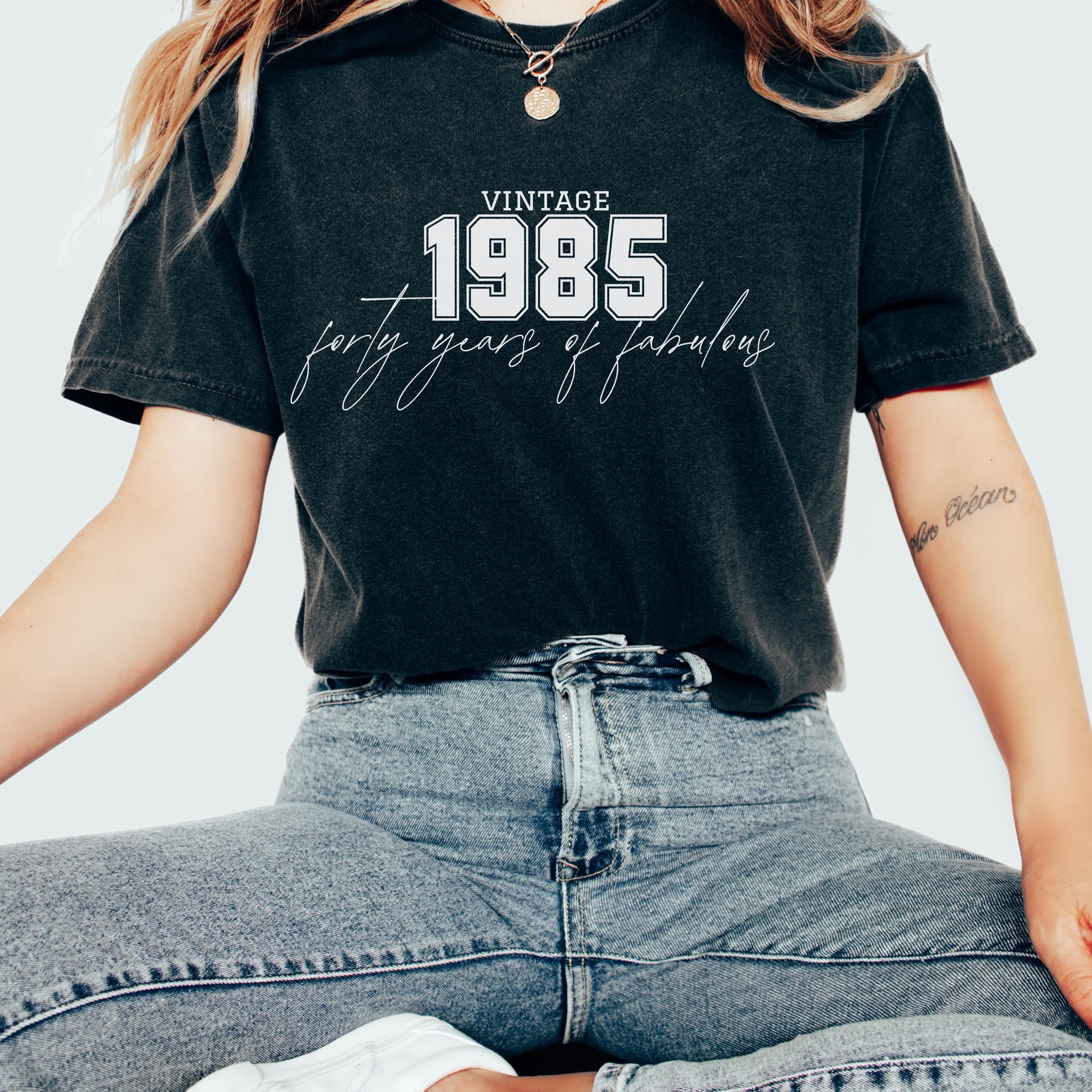 Vintage 1985 Forty Years of Fabulous 40th Birthday Shirt, Fortieth ...