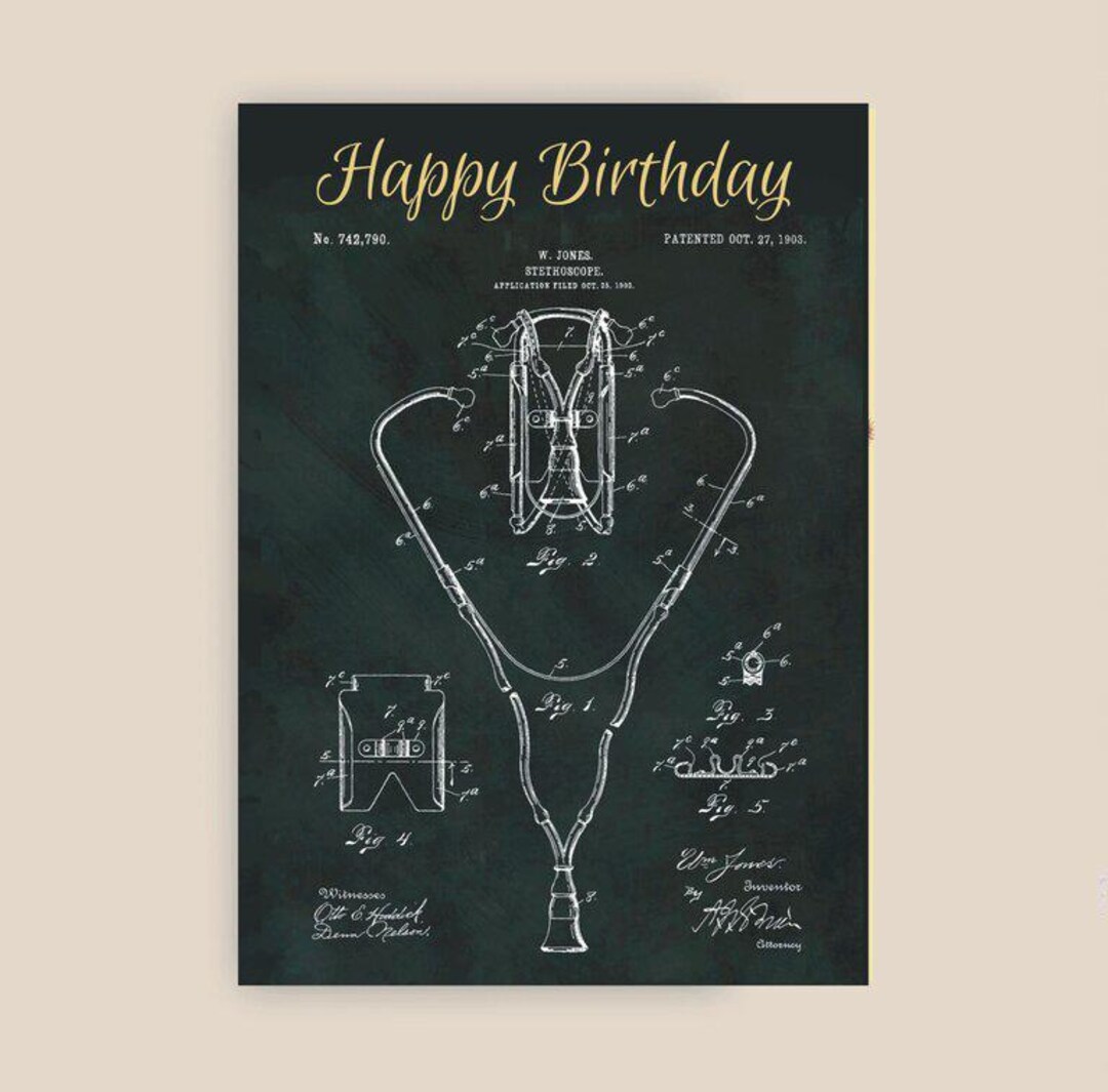 Medical Birthday Card, This 1903 Patent of a Stethoscope is a Great ...
