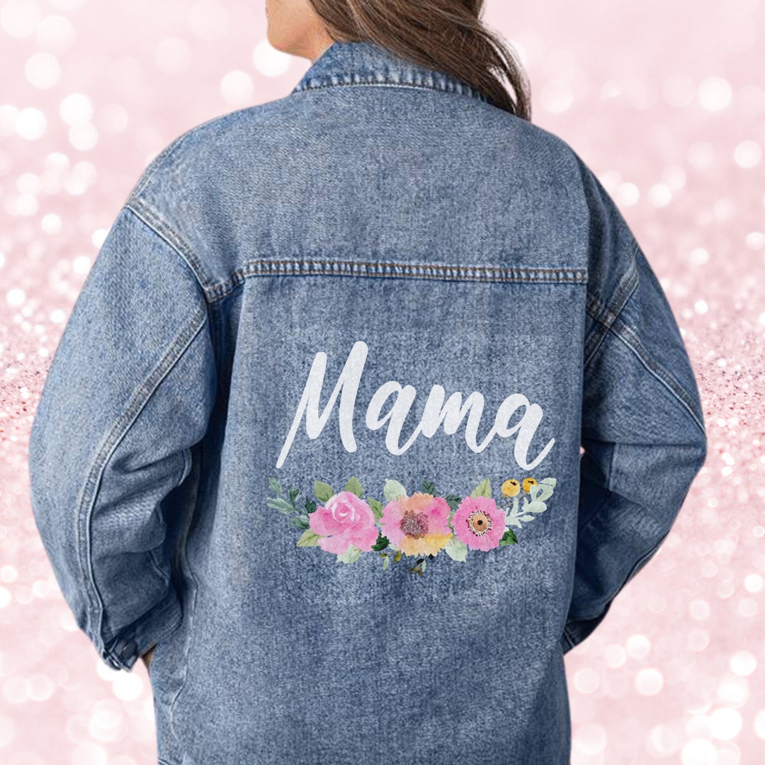 Mama Floral Jean Jacket Gift for Mom, Mother's Day Denim Coat Present ...