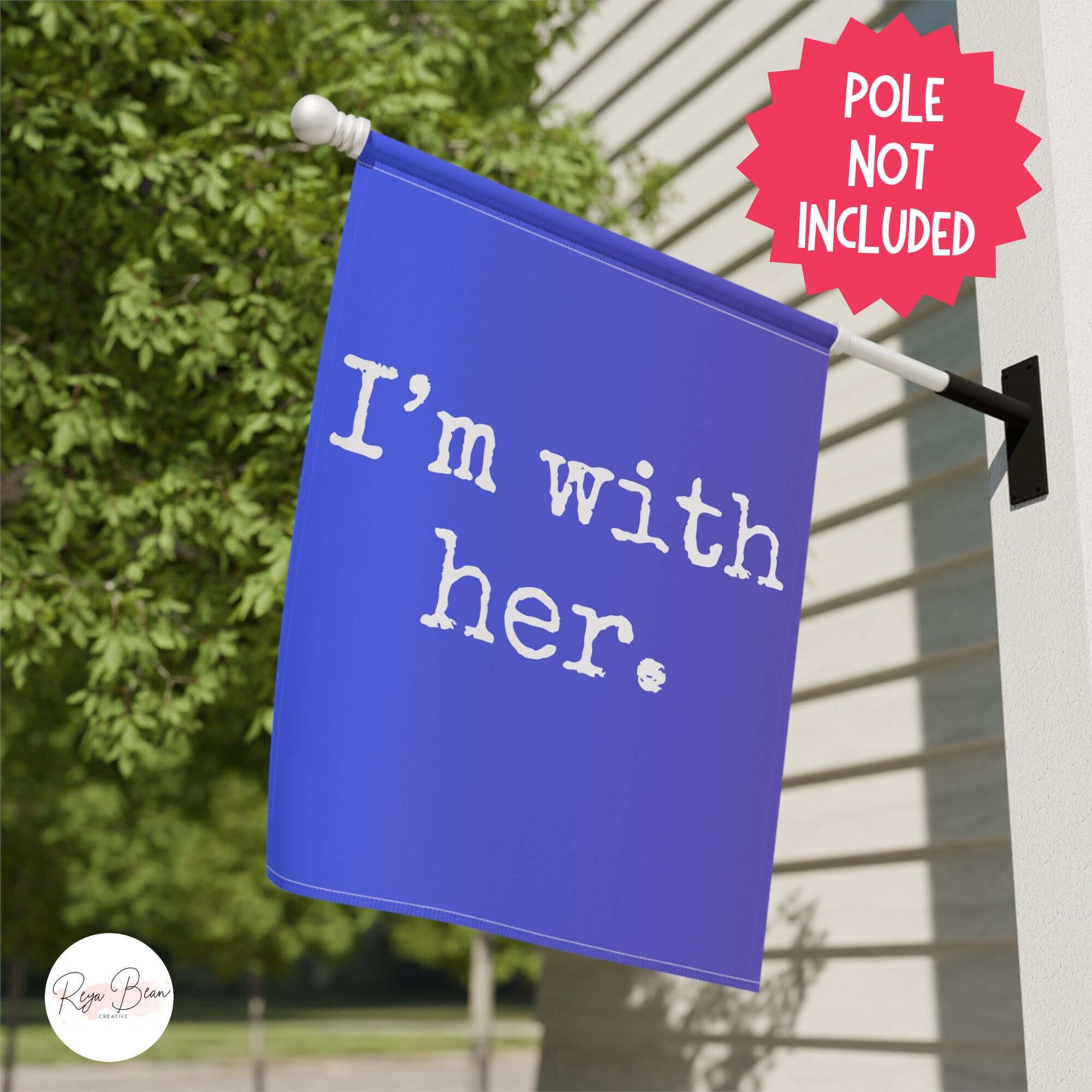 Kamala Harris I'm With Her House Banner, 2024 Election Presidential ...
