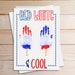 DIY 4th of July Summer Popsicle Handprint Art - Red, White & Cool ...