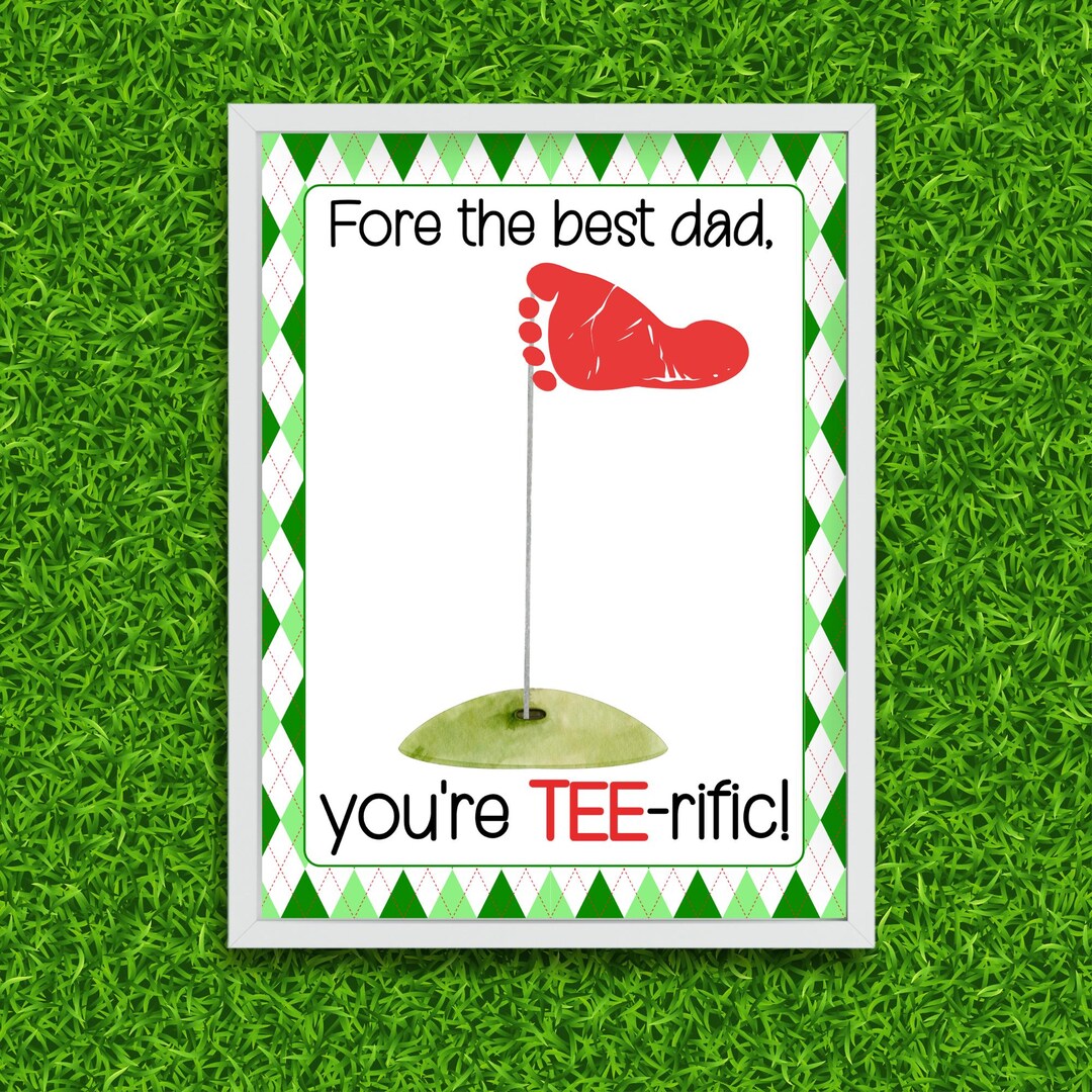 Father's Day Golf Craft, Footprint Art Gift for Dad, Tee-rific Dad ...