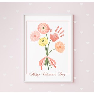 Printable Valentine's Day Gift - Flower Handprint Bouquet - DIY Craft ...