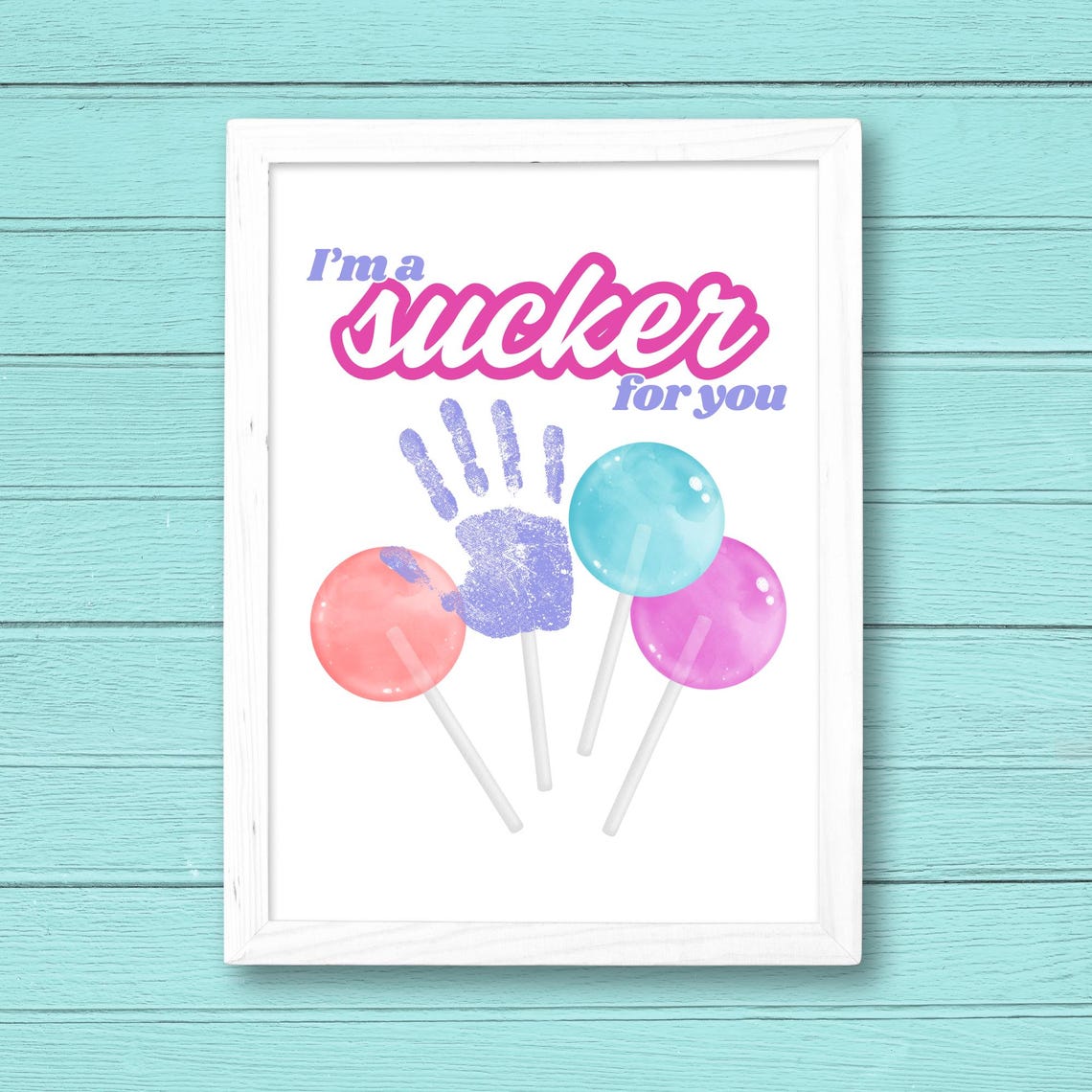 Candy Handprint Art – Sucker for You DIY Project (instant Download) - Etsy