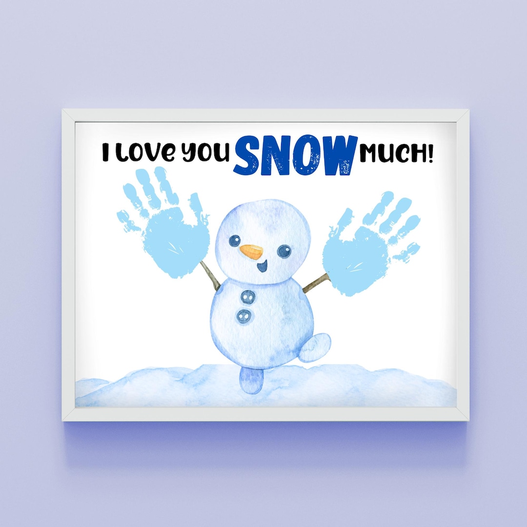 Winter Handprint Craft for Kids - I Love You Snow Much - Printable Kids ...