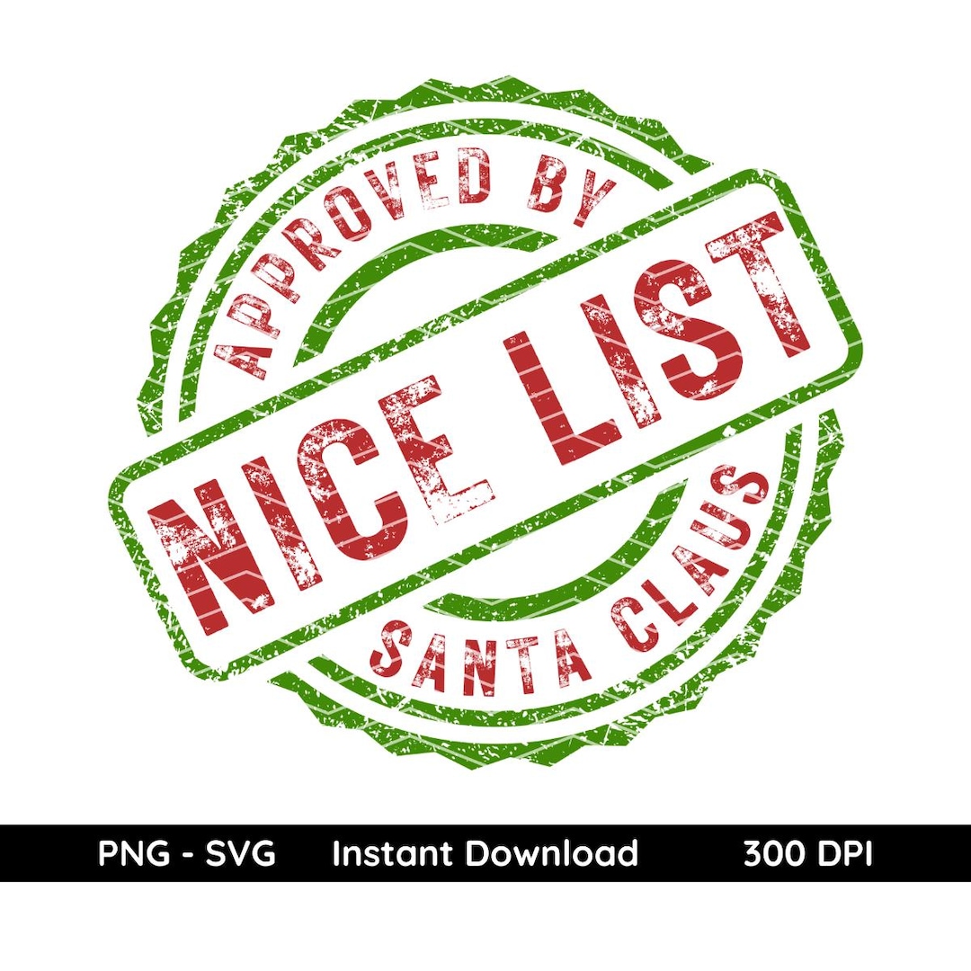 Nice List Approved Stamp PNG SVG - Approved by Santa Claus Digital ...