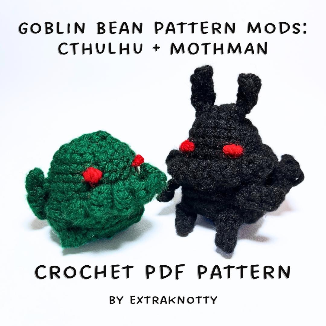 Goblin Bean Pattern Mods: Cthulhu & Mothman PDF | Amigurumi | Digital ...