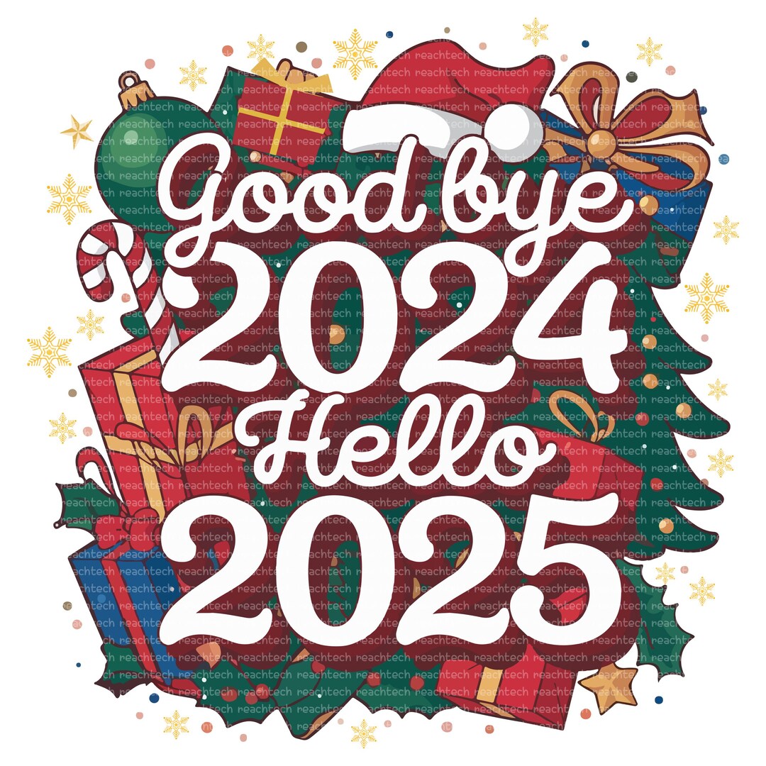 Good Bye 2024 Hello 2025, Happy New Year 2025 Png, New Year 2025 Gift ...