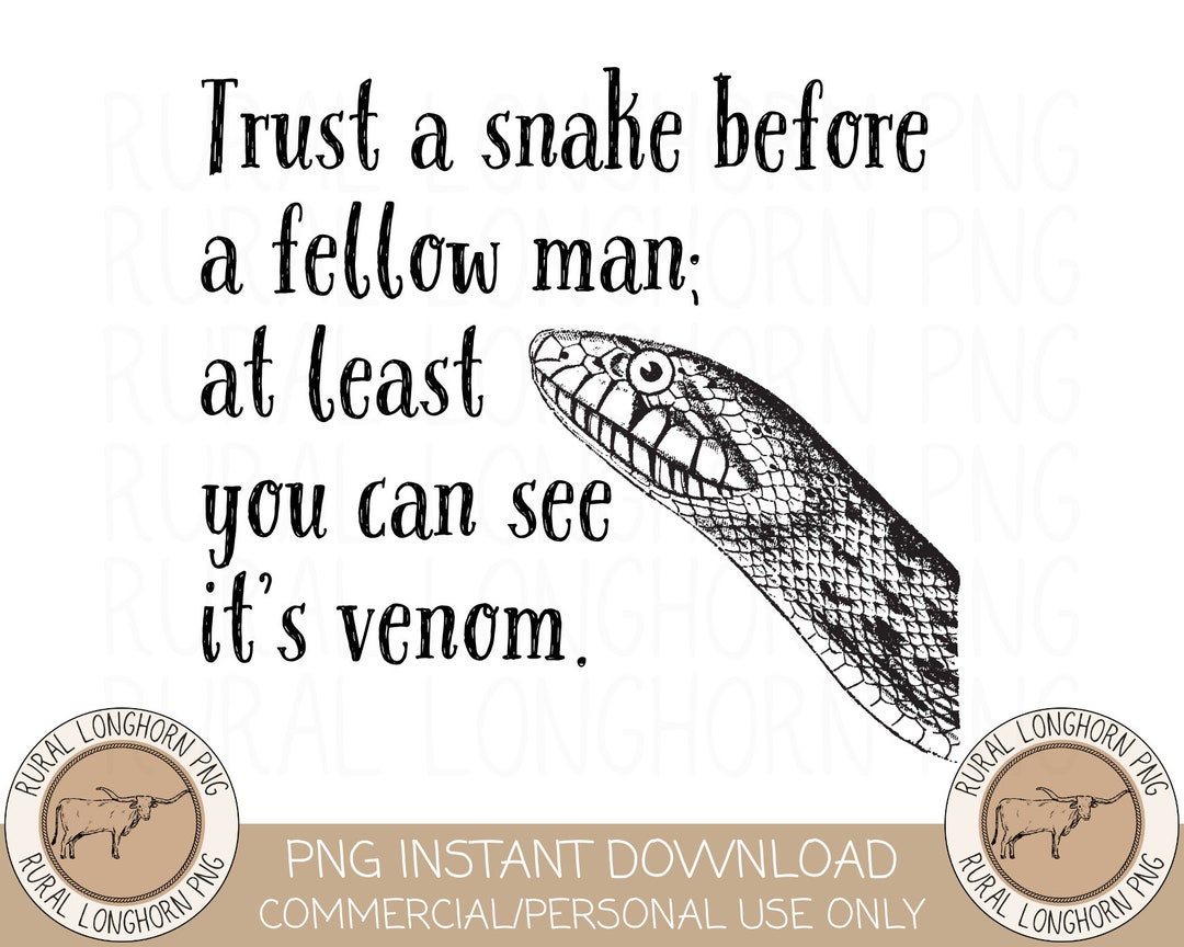 Trust a Snake Before a Fellow Man PNG, Western Snake Art, Cowboy Snake ...