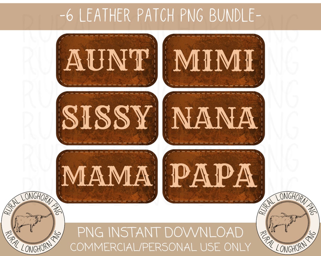Western Family Nicknames Leather Patch PNG Bundle, Mimi Png, Sissy Png ...