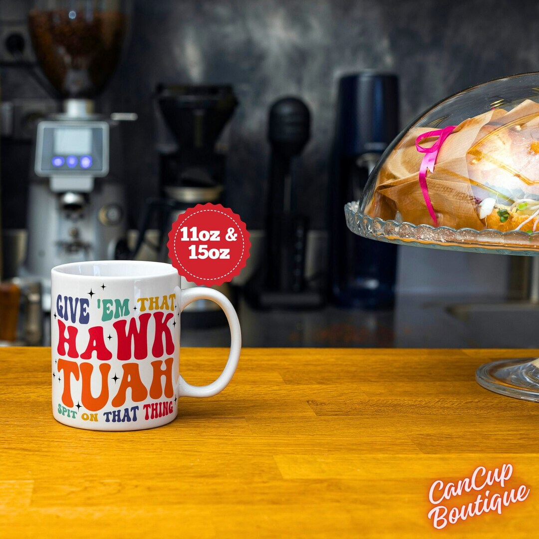 Hawk Tuah Spit on That Thing Mug Funny Trending Meme Tiktok Gift for ...