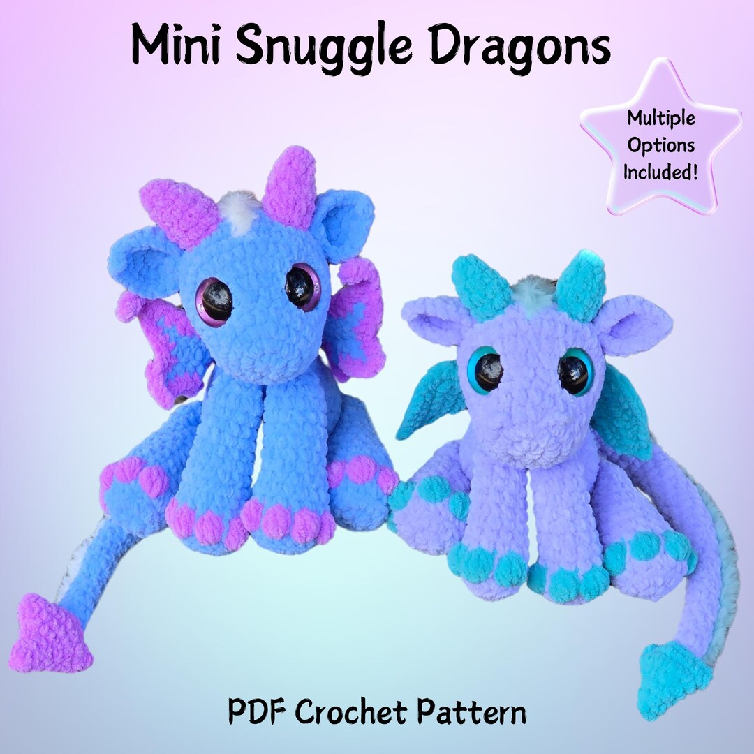 Mini Snuggle Dragons Crochet Pattern, 2 in 1 Dragon Pattern, Crochet ...