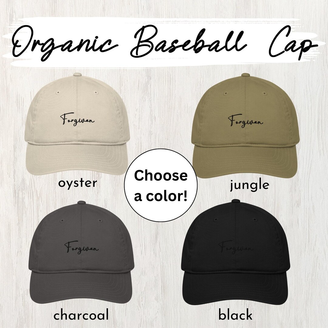 Organic Cotton Forgiven Cap | Dad Hat | Christian Baseball Cap ...