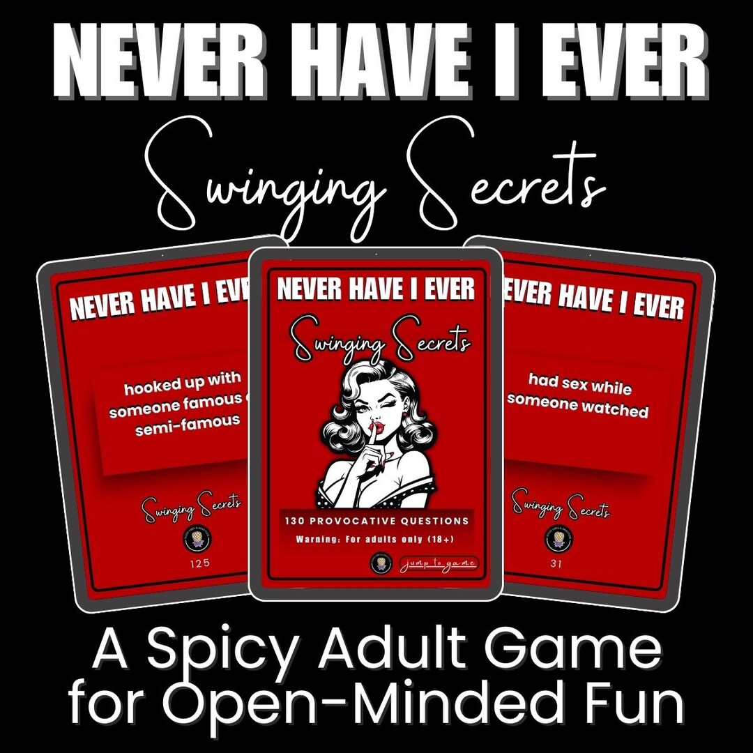 Never Have I Ever Swinger Secrets Game Spicy Adult Party Game for Open ...