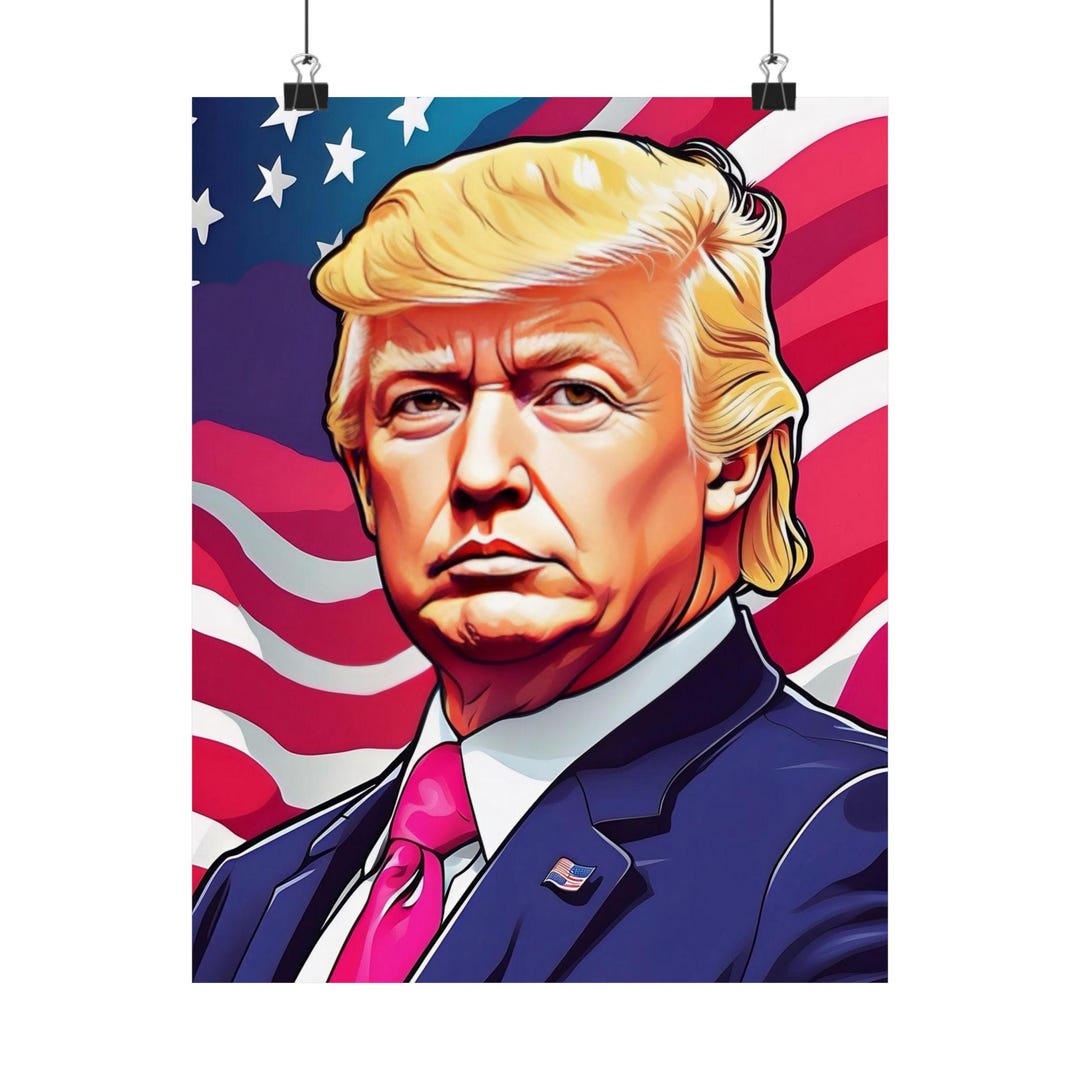 President Trump Poster Bold & Funny Wall Art Perfect for Home ...