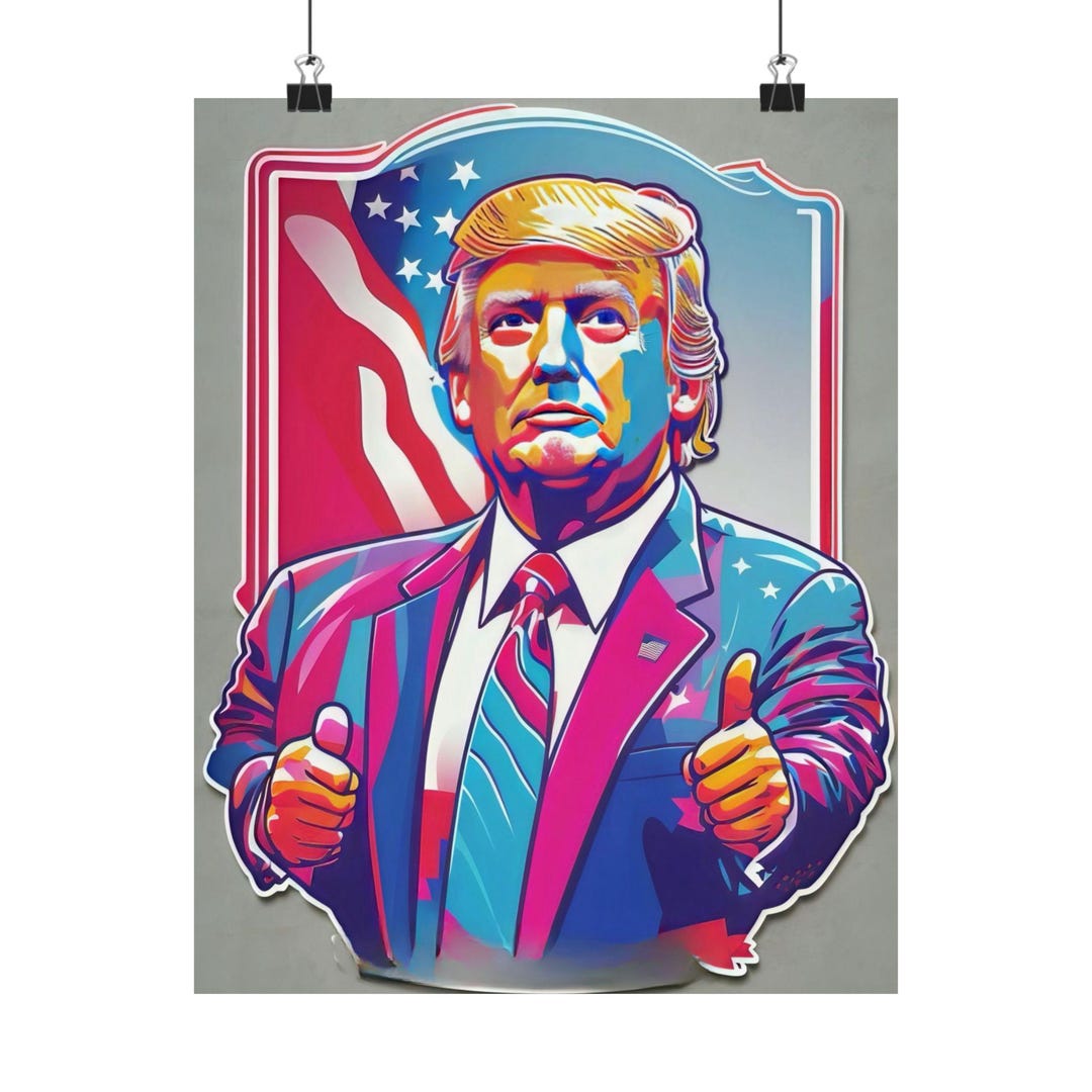 President Trump Poster Bold & Funny Wall Art Perfect for Home ...