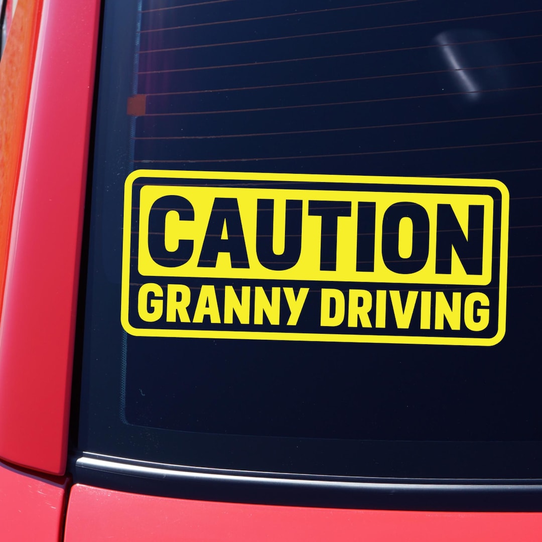 Caution Granny Driving Sticker Caution Grandma Driving Decal ...
