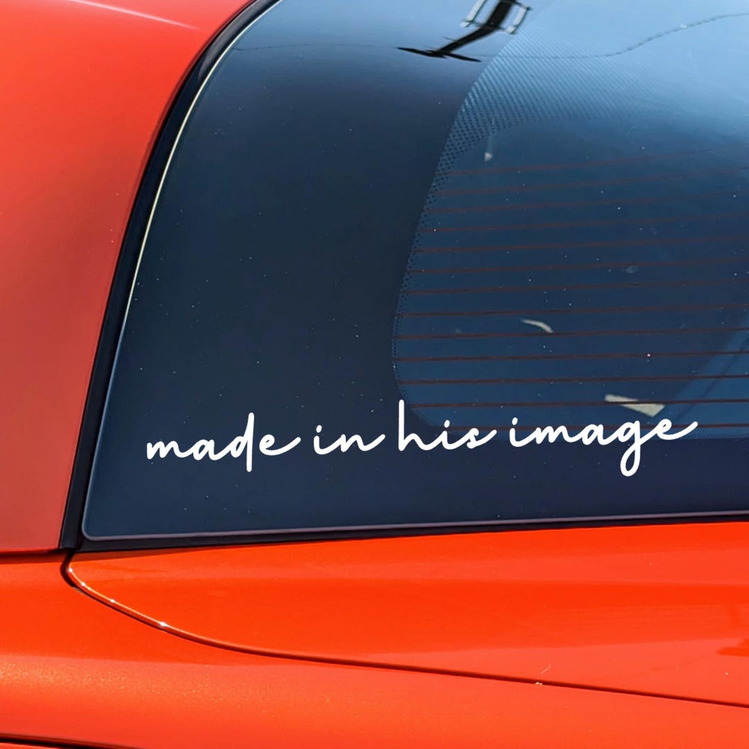 Made in His Image Sticker God Sticker God Decal Christian Sticker ...