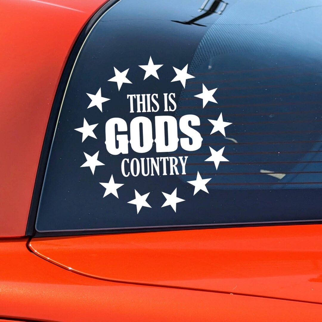 This is Gods Country Sticker This is Gods Country Decal God Sticker God ...