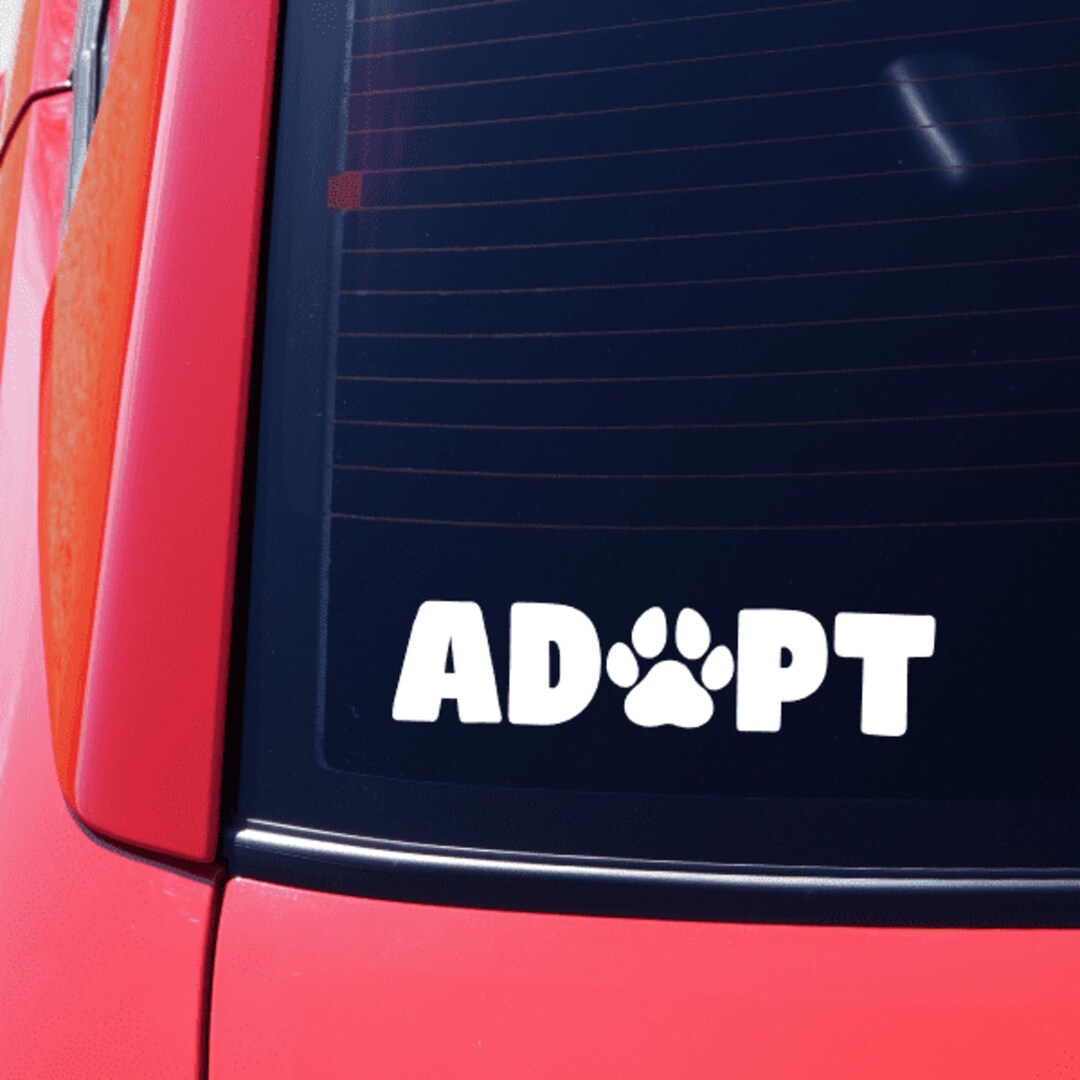 Adopt A Dog Sticker Dog Decal Dog Owner Cute Dog Lover Gift Funny Pet ...
