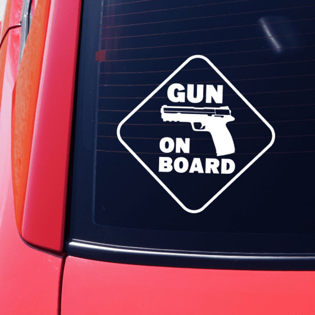 Gun on Board Decal, Armed Decal, 2a Decal, Pro Gun Decal, Firearm Decal ...