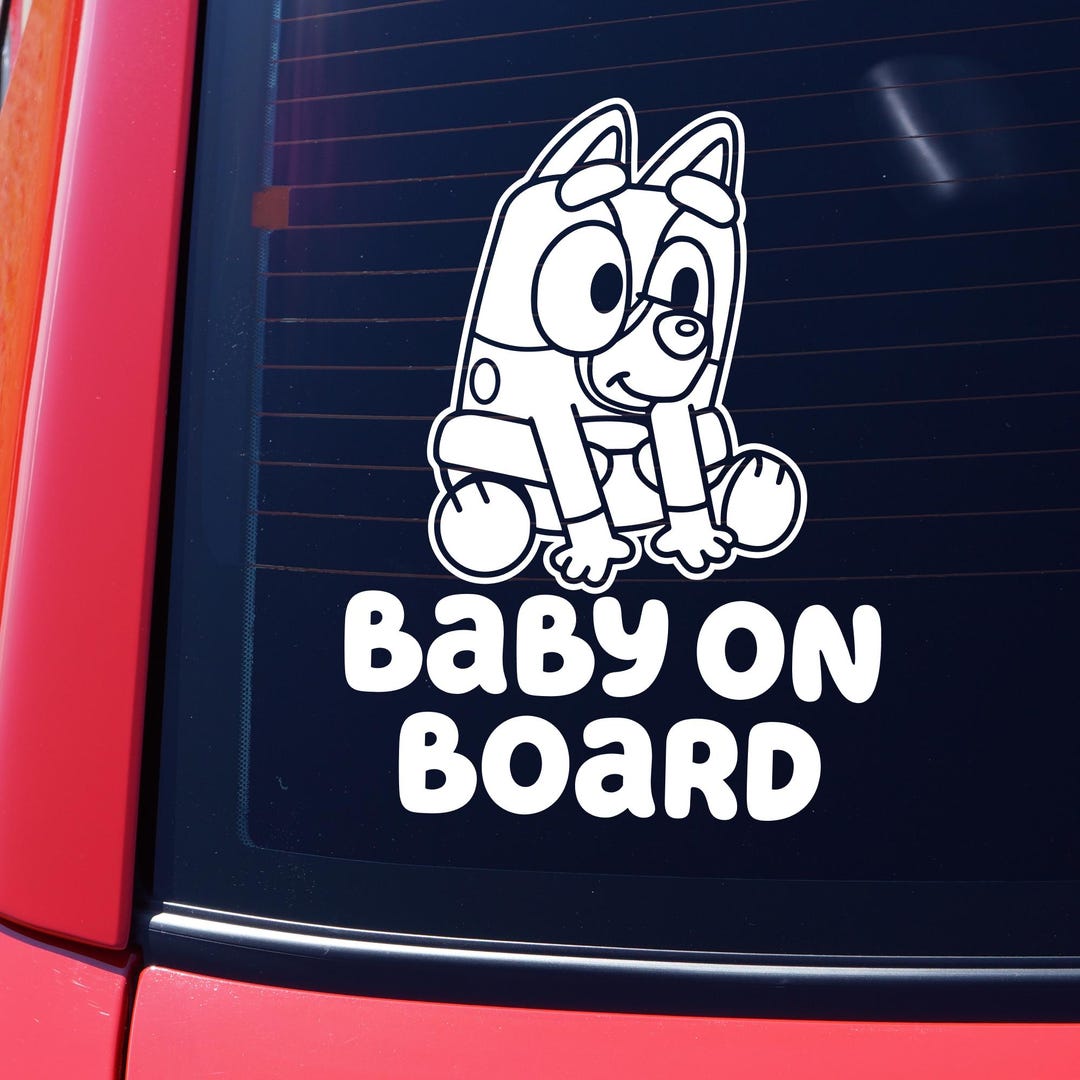 Bluey Baby on Board Sticker Cute Cartoon Baby Decal Infant Safety Car ...