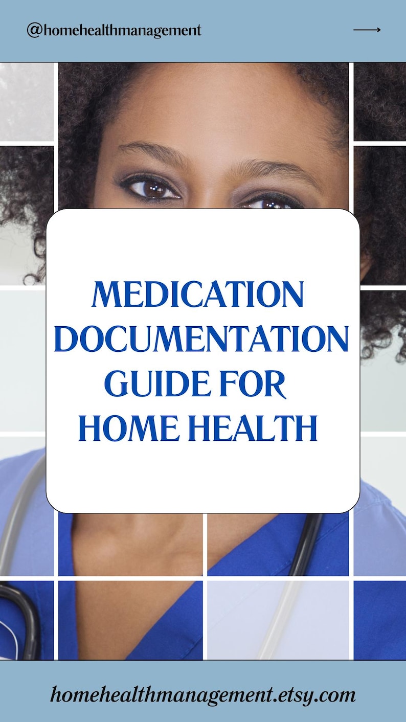 Medication Documentation Guide for Home Health - Etsy
